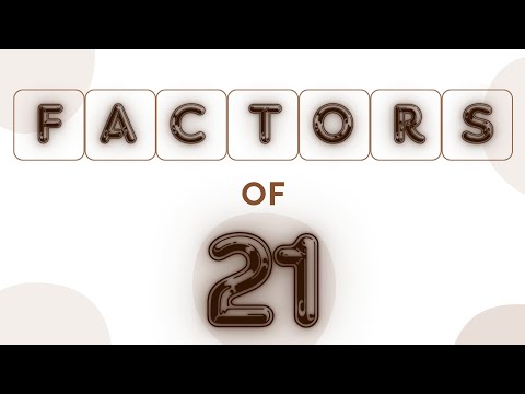 Factors Of 21||what are the factors of 21?||how to find factors of 21?||factors of a number