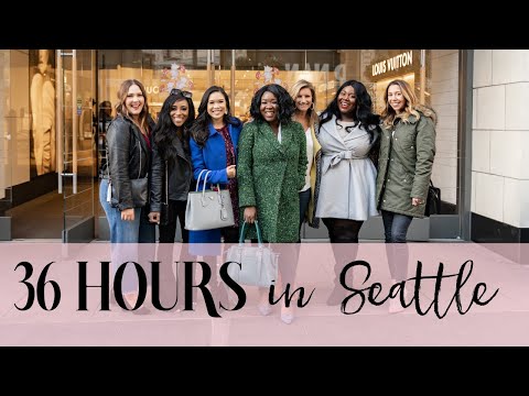 Thamarr's Travels | 36 Hours in Seattle