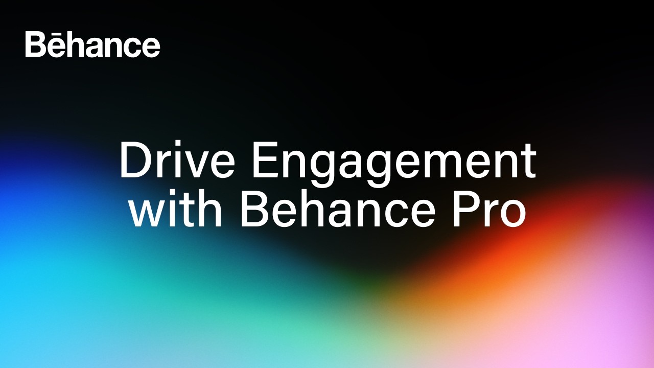 Behance Pro: Drive Engagement
