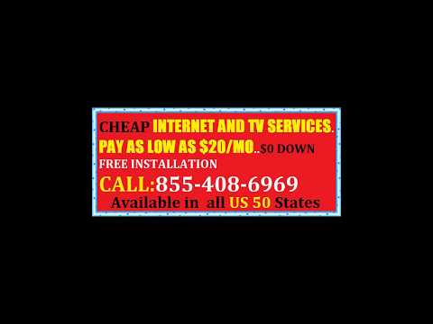 California Cheapest INTERNET/TV Services..As Low As $20/Mo..$0 Down..Free Installation