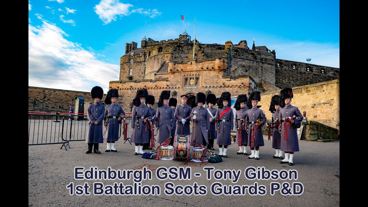 1st Battalion Scots Guards P&D - Edinburgh Castle Changing of Guard Ceremony