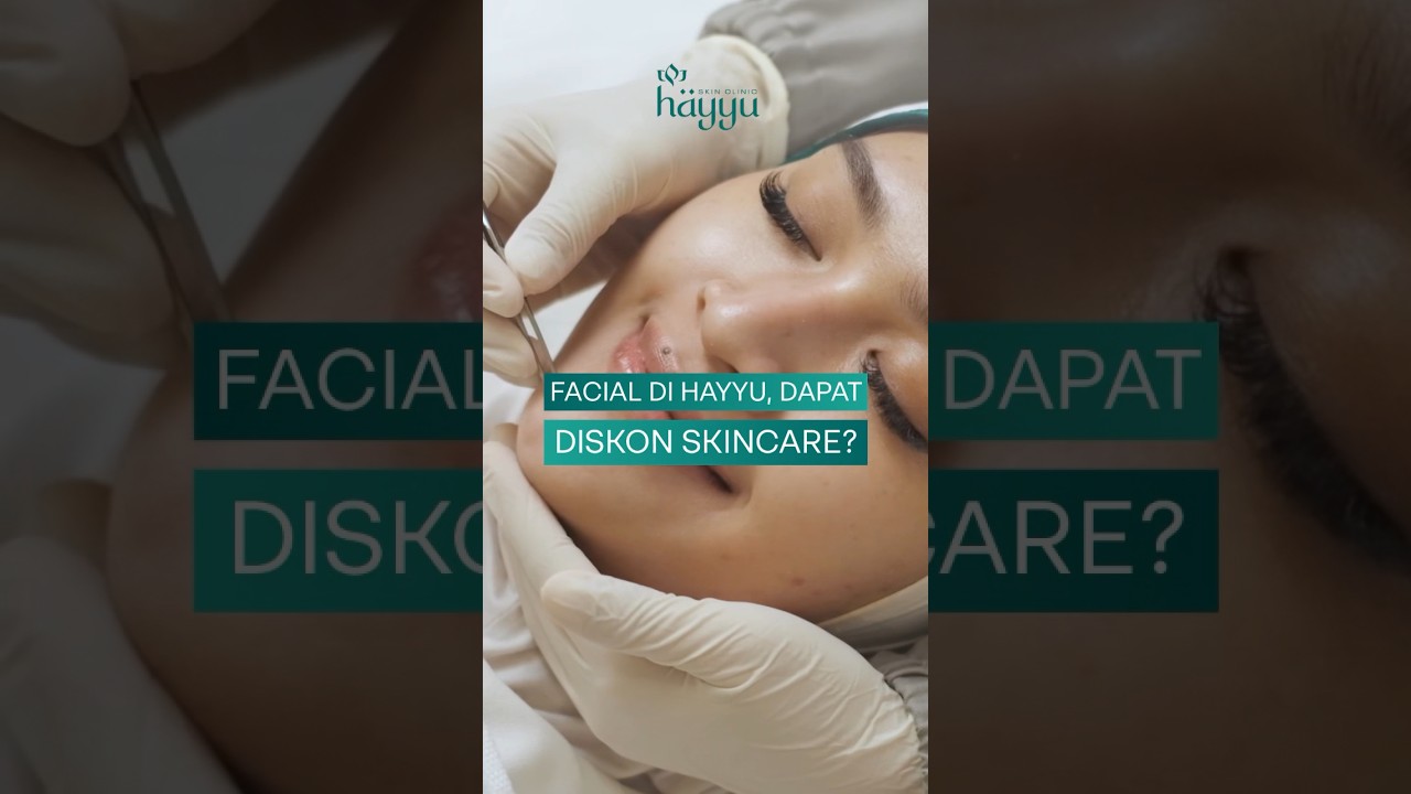 Klaim Diskon 20% skincare favorit untuk kamu yang pertama kali ke #hayyu #klinikkecantikan