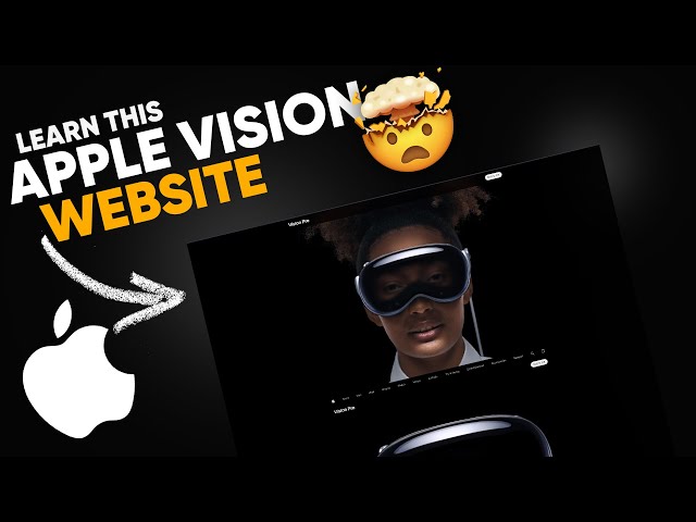 Creating A Clone Of The Apple Vision Website A Comprehensive Html Css