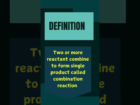 combination reaction definition class 10 #chemistry #class10science #shortvideo #education