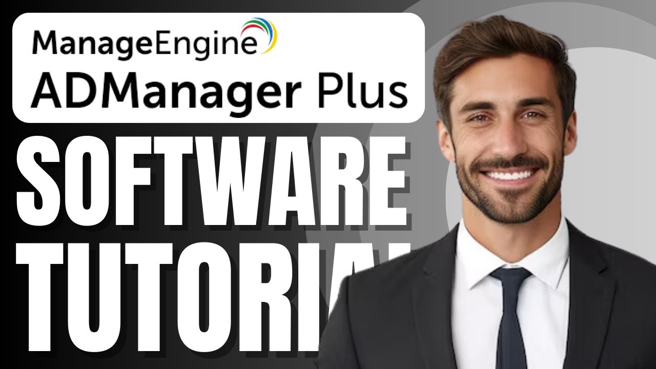 ManageEngine ADManager Plus Tutorial |  Installation Guide &  Demo