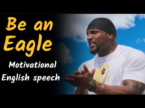 Ray Lewis || Be an Eagle || Motivational English speech || Words on fire!