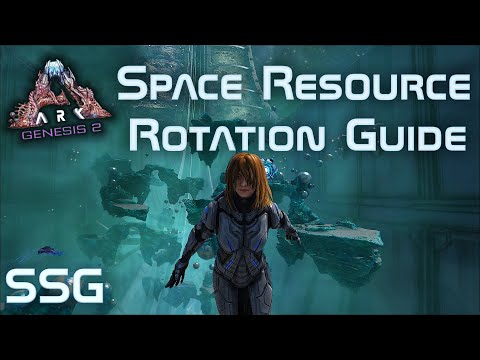 Steam Community :: Video :: ARK Genesis 2 Space Resource Rotation Guide