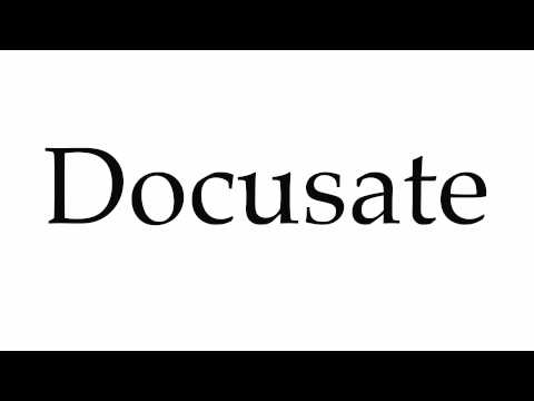 How to Pronounce Docusate