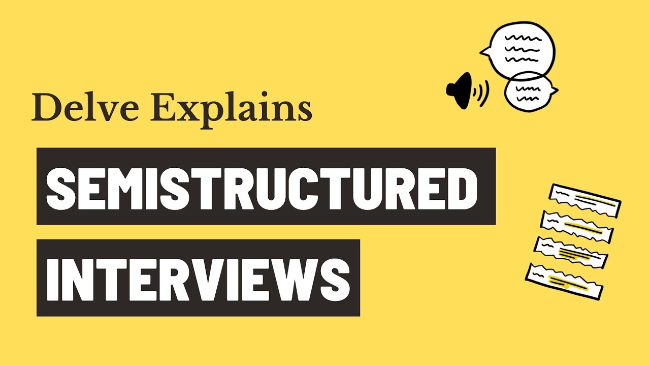 Understanding Semi-Structured Interviews: A Comprehensive Guide | Galaxy.ai Understanding Semi-Structured Interviews: A Comprehensive Guide | Galaxy.ai