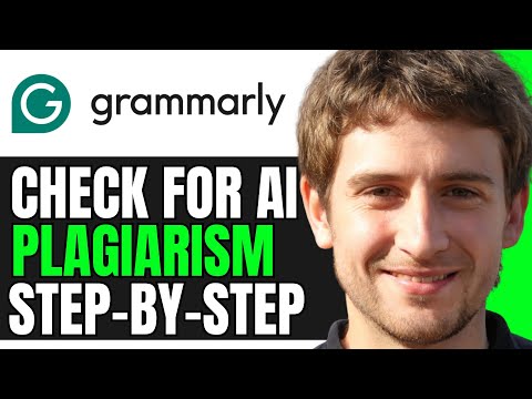 How To Use Grammarly To Check For AI Plagiarism (Step By Step)