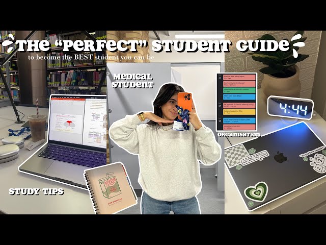 The Ultimate Guide to Becoming the Perfect Student: Study Tips and ...