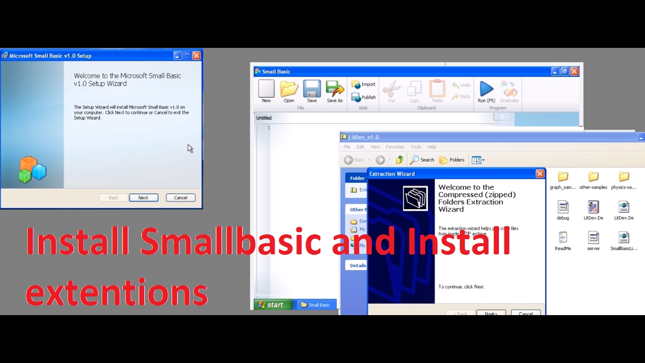 Small Basic Tutorial Episode 0 - Setting up Small Basic and Introduction to Extensions
