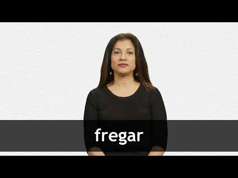 English Translation of “FREGAR” | Collins Spanish-English Dictionary