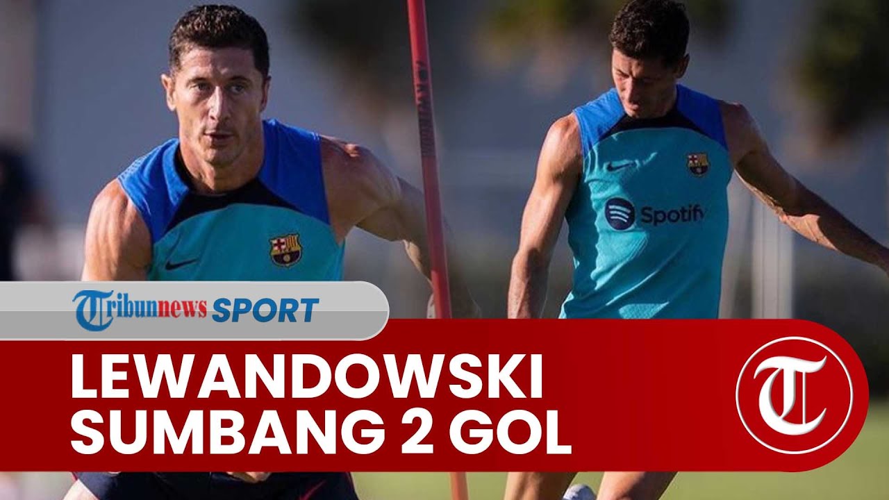 Liga Spanyol: Tepat di Hari Ulang Tahun, Robert Lewandowski Sumbang 2 ...