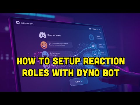 How To Setup Reaction Roles with Dyno Bot