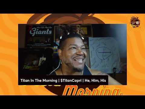 Titan In The Morning - S2 - EP32 - The Audacity, The Unmitigated Gall