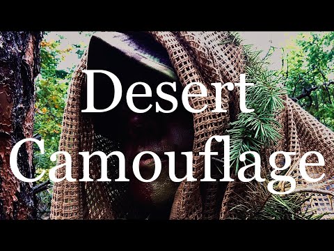 Desert Camouflage - How to Apply Camo and Use Evasion Techniques!