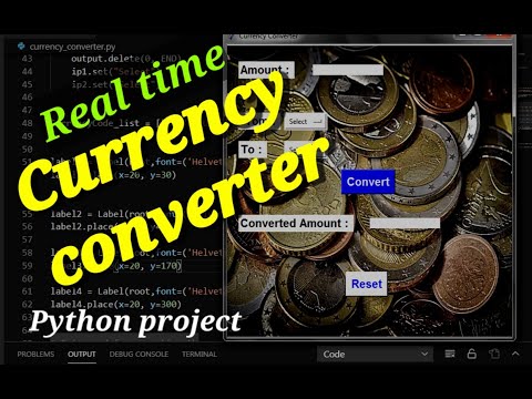 Real time Currency Converter in Python | Python Projects | forex-python