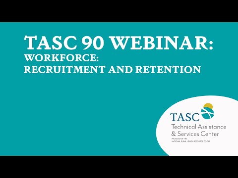 Workforce Recruitment and Retention