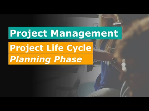 Project Management - Project Life Cycle - Planning Phase