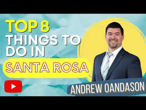 TOP 8 THINGS TO DO IN SANTA ROSA, CA