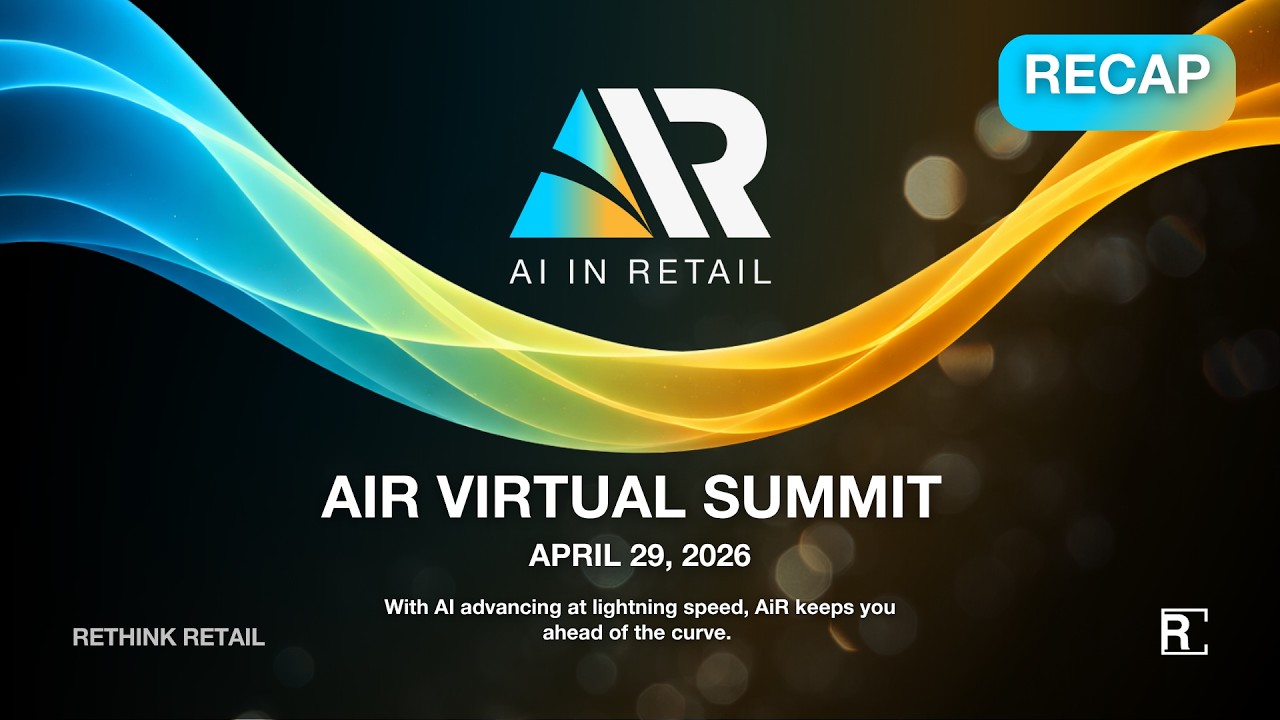AI in Retail Virtual Summit: Agentic Commerce