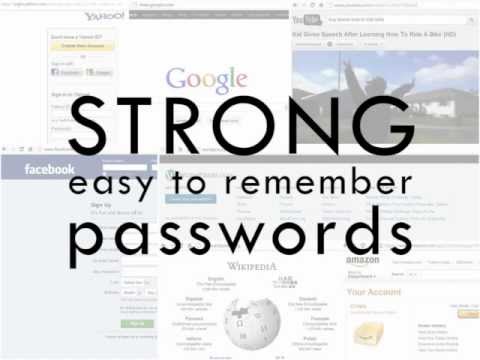 How to Create Strong Easy to Remember Passwords