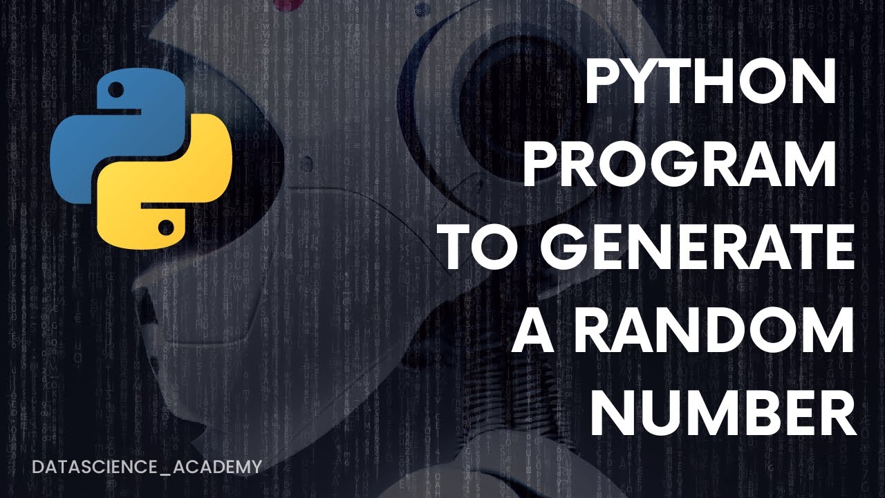 Python Program to Generate a Random Number  |Top 100 Python Programs |Python Programming |