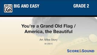 You're a Grand Old Flag / America, the Beautiful: Marching Band ...