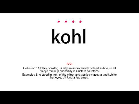 How to pronounce kohl - Vocab Today
