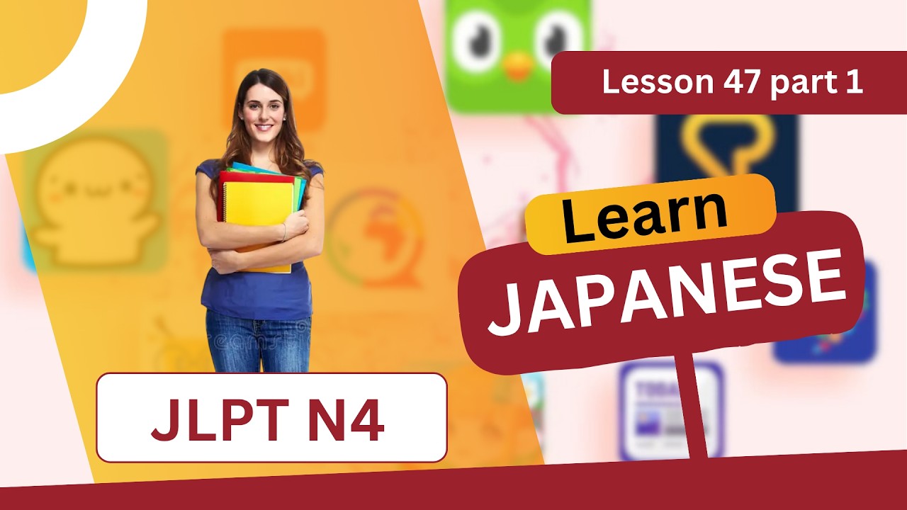 Learn Japanese Faster with Lesson 47 part 1 #learnjapanese