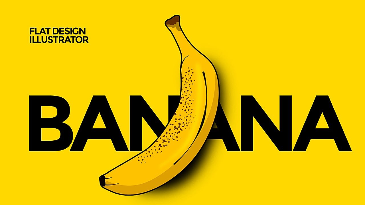 MAKE BANANA FLAT DESIGN - ILLUSTRATOR TUTORIAL