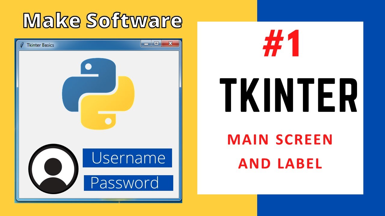 Python Tkinter #1 Main screen and Labels | Tkinter tutorial | Python in Hindi| How to make software|