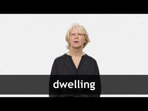 DWELLING definition and meaning | Collins English Dictionary