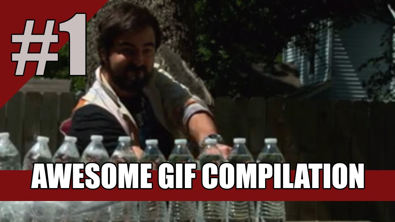 AWESOME VIDEO GIF COMPILATION #1