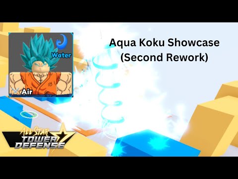 All Star Tower Defense Showcases: Aqua Koku (Blue SSJ Goku) (Second Rework)