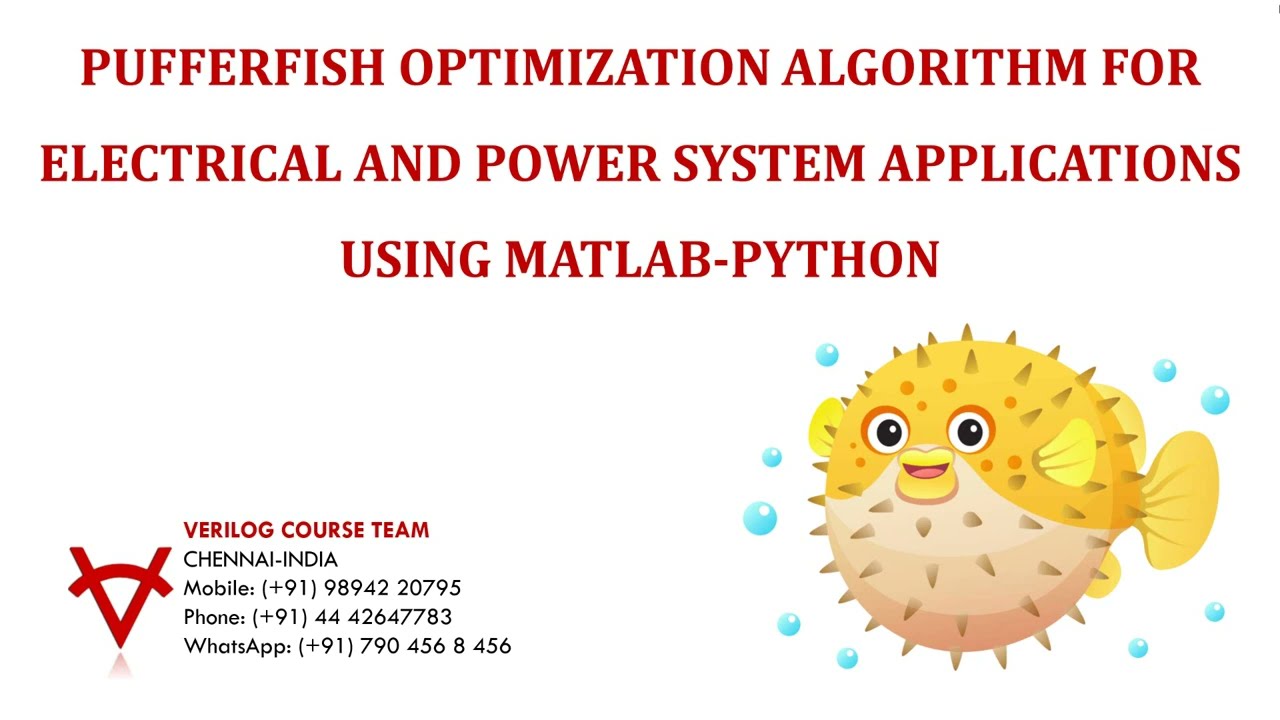 PUFFERFISH OPTIMIZATION ALGORITHM FOR ELECTRICAL AND POWER SYSTEM APPLICATIONS USING MATLAB-PYTHON