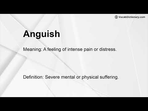 Anguish Meaning