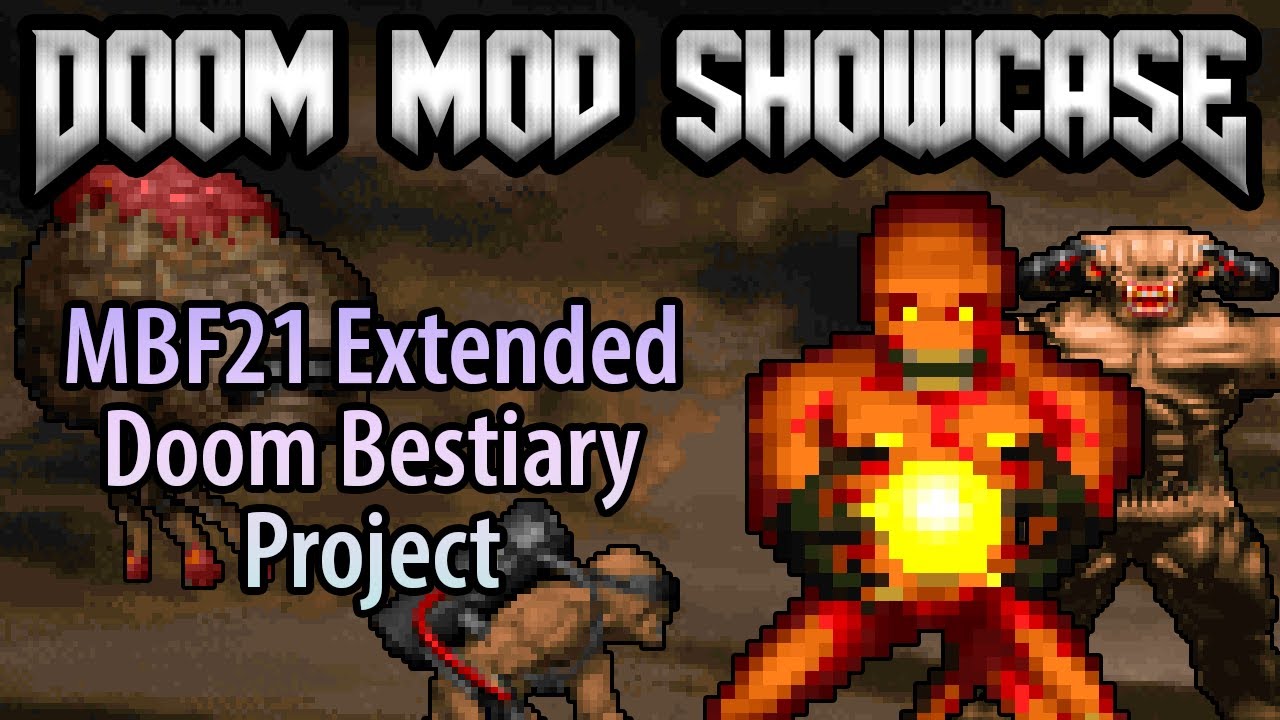 Doom Mod Showcase: MBF21 Extended DOOM Bestiary Project (MEDB)