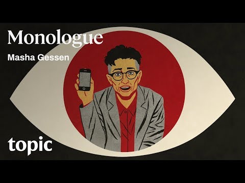 Masha Gessen: What Words Mean | Monologue | Topic