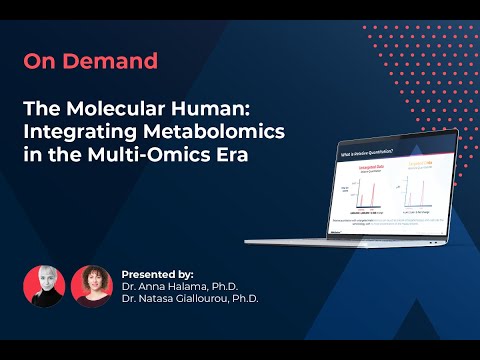 The Molecular Human - Integrating Metabolomics in the Multi-Omics Erawith Dr. Halama