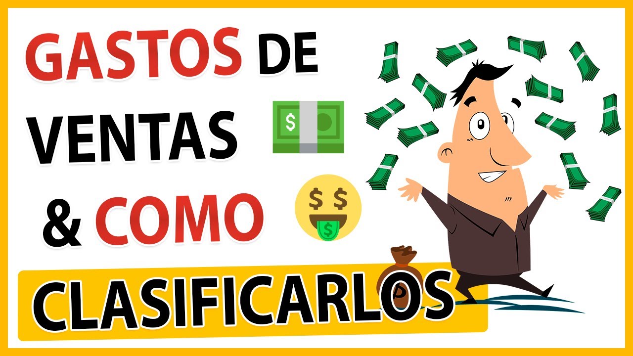 💸 Descubre los GASTOS de VENTAS 🛍️ antes de INICIAR un NEGOCIO 🤔: ¿Cómo clasificarlos? ✅
