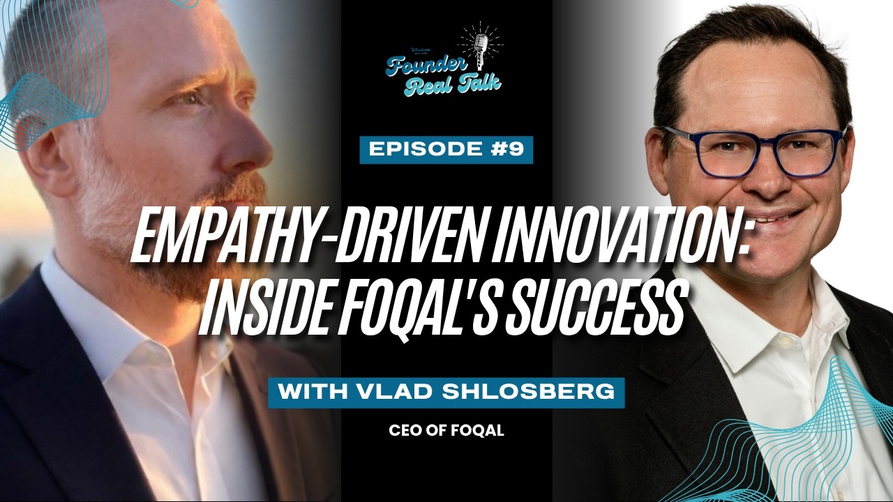 Empathy-Driven Innovation: Inside Foqal's Success