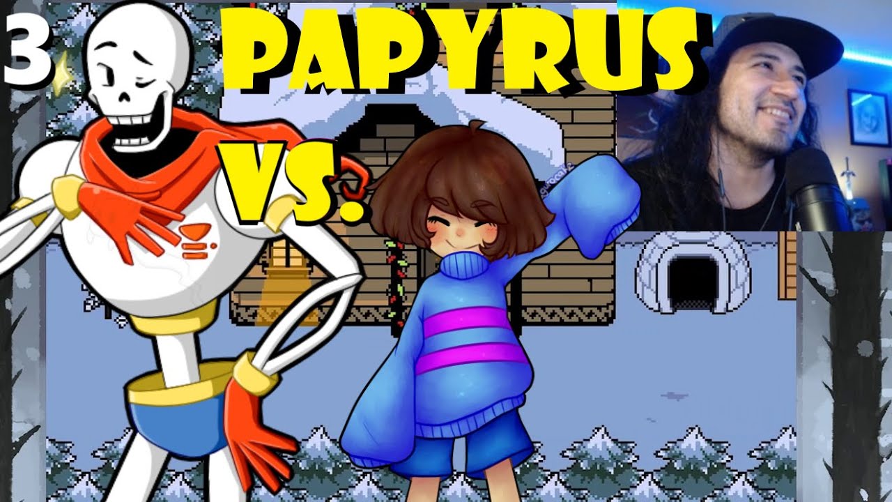 PAPYRUS Fight [PART 3] Nu Plays UNDERTALE
