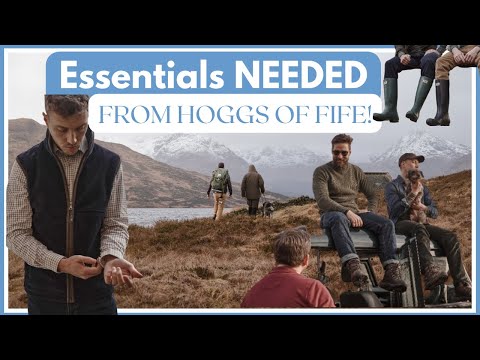ALL the essentials YOU NEED from HOGGS OF FIFE for Country Clothing in 2023