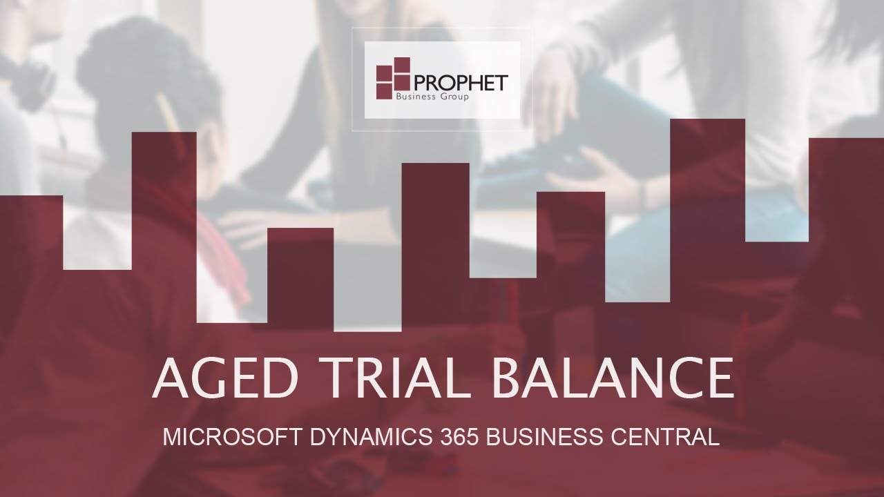 :: Aged Trial Balance - Microsoft Dynamics 365 Business Central