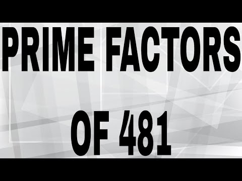 PRIME FACTORS OF 481