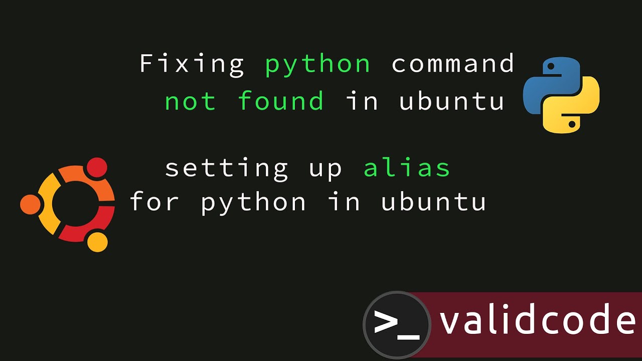 Setting alias for python3 in ubuntu/Linux | set python3 as python | Fixing python command not found🐧