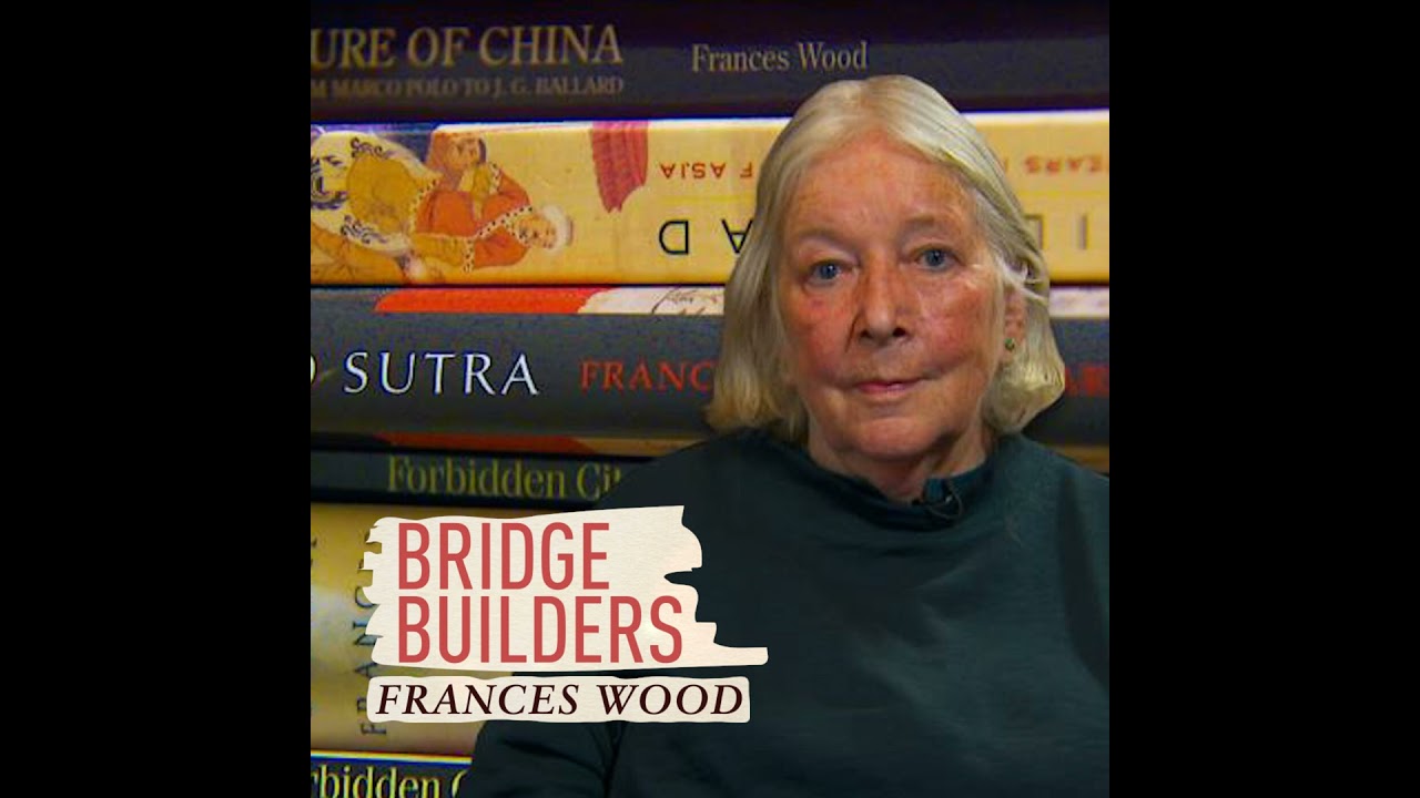 Bridge Builders: Frances Wood - librarian of treasures