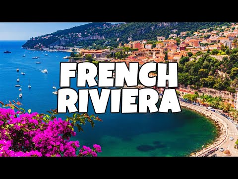 Best Things To Do in French Riviera Cote D'Azur
